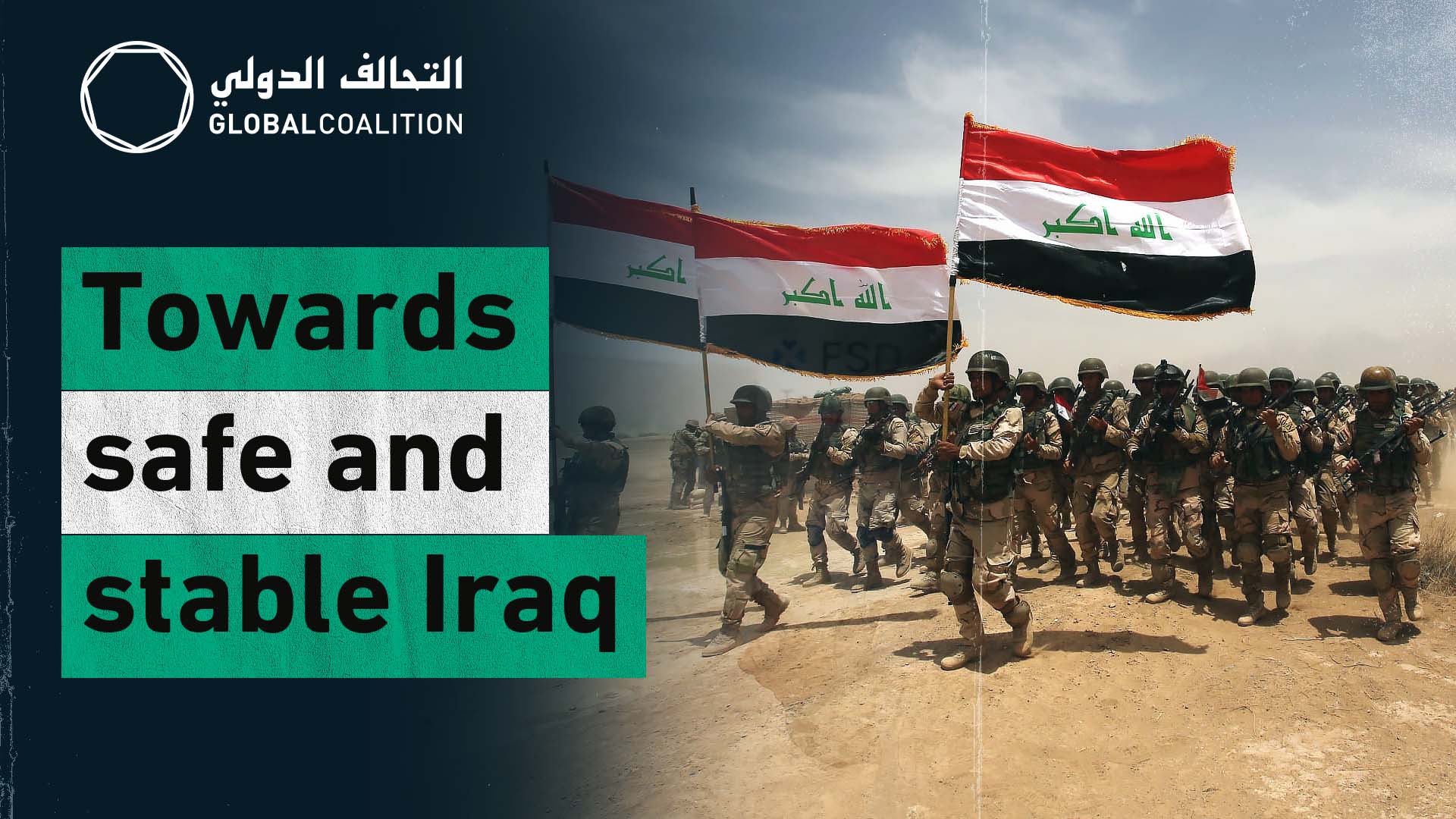 Towards safe and stable Iraq - The Global Coalition Against Daesh