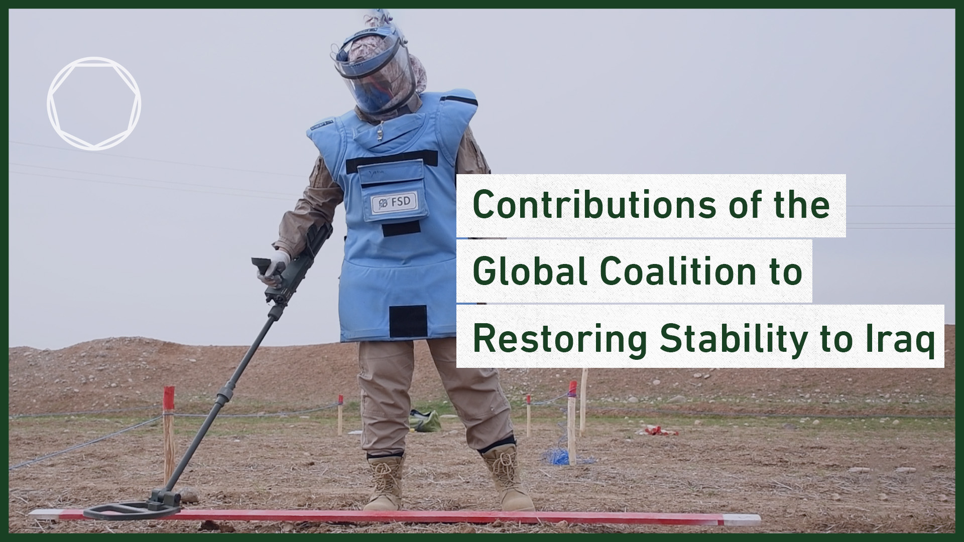 Contributions of the Global Coalition to Restoring Stability to Iraq
