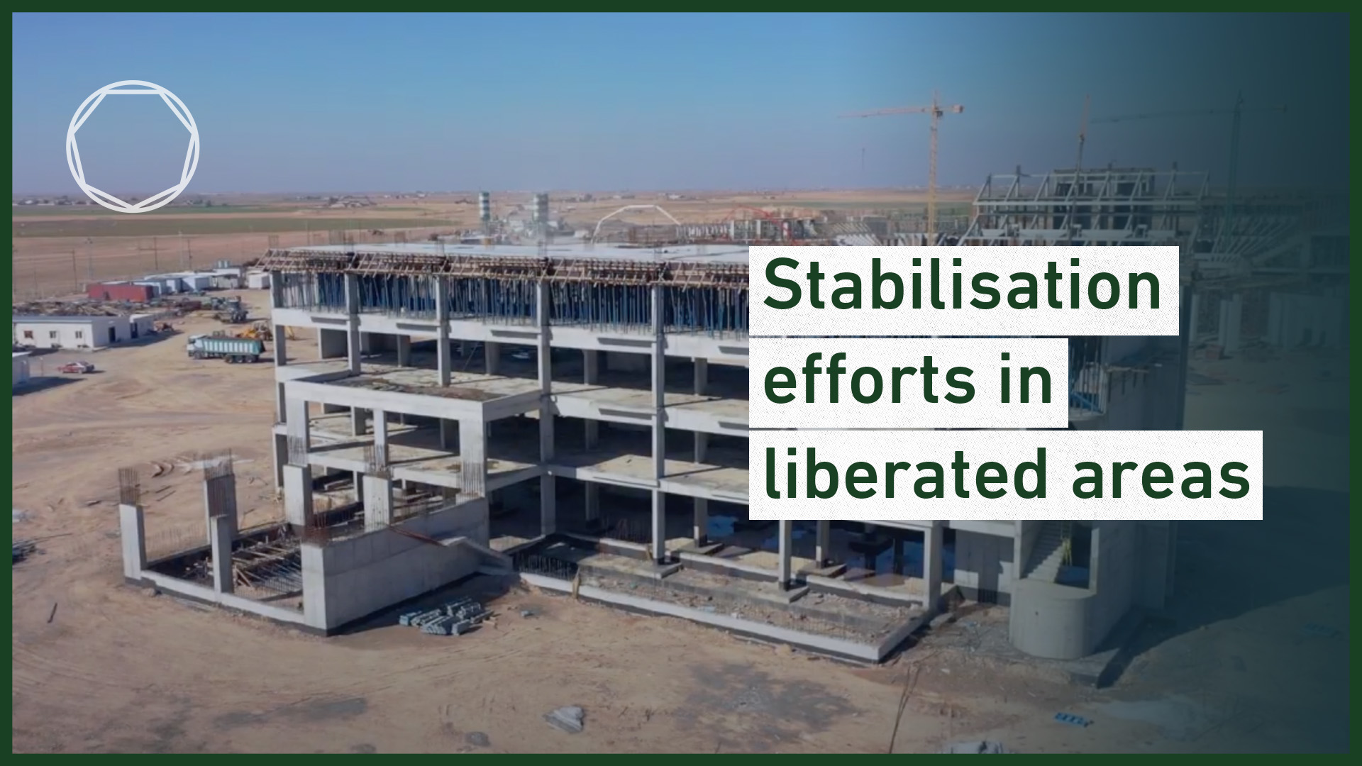 The Coalition is supporting stabilisation efforts in liberated areas